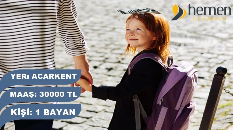 ÇOCUK BAKIMI, ACARKENT - Hemen Eleman